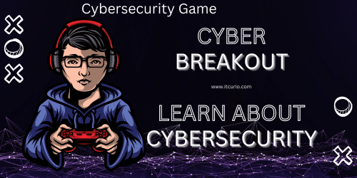 Cybersecurity Game - The ITcurio Podcast